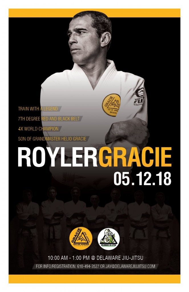 Seminar with Master Royler Gracie, May 12, 2018 - Delaware Jiu-Jitsu